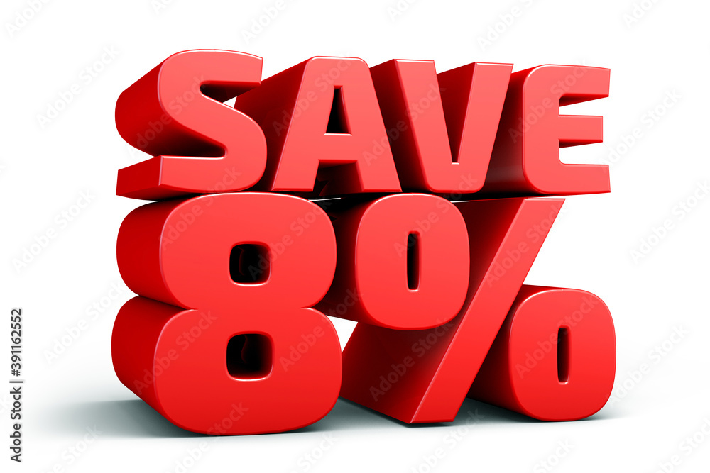 Red text, save 8% isolated on white background discount. 8 percent ...