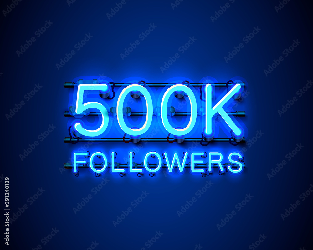 Thank you followers peoples, 500k online social group, neon happy ...
