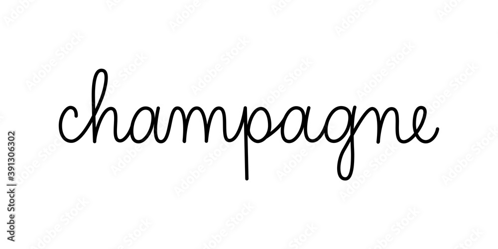 Champagne phrase handwritten by one line. Monoline vector text element ...