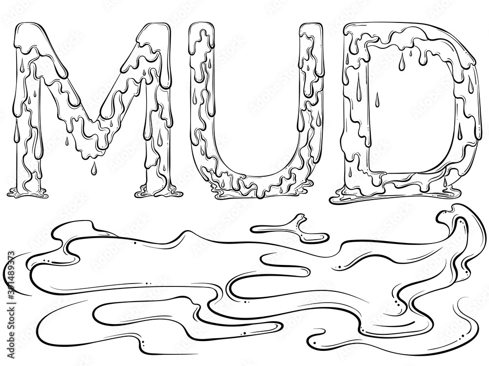 Lettering dripping word Mud. Vector illustration isolated on white ...