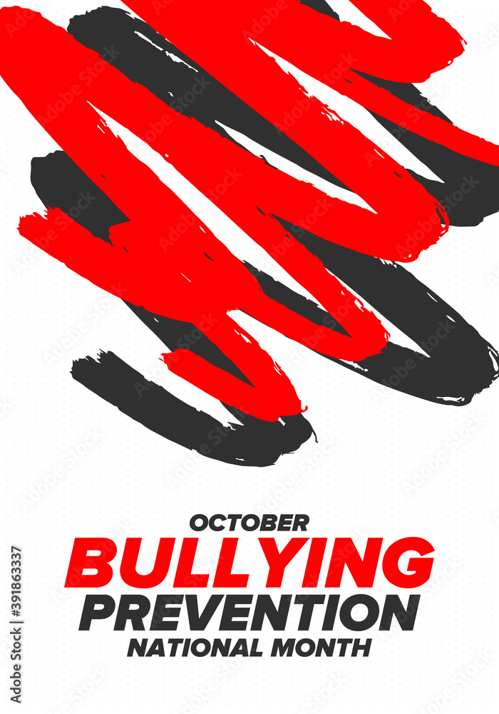 National Bullying Prevention Month in October. Stop bullying. Annual ...