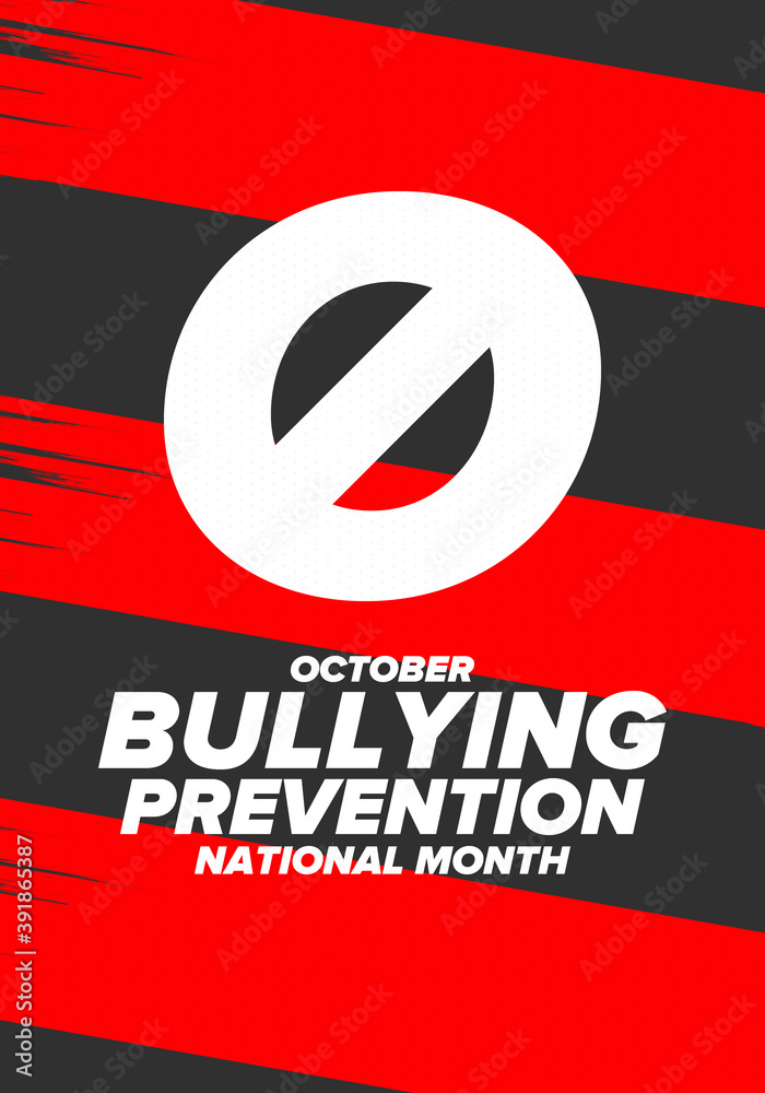 National Bullying Prevention Month in October. Stop bullying. Annual ...