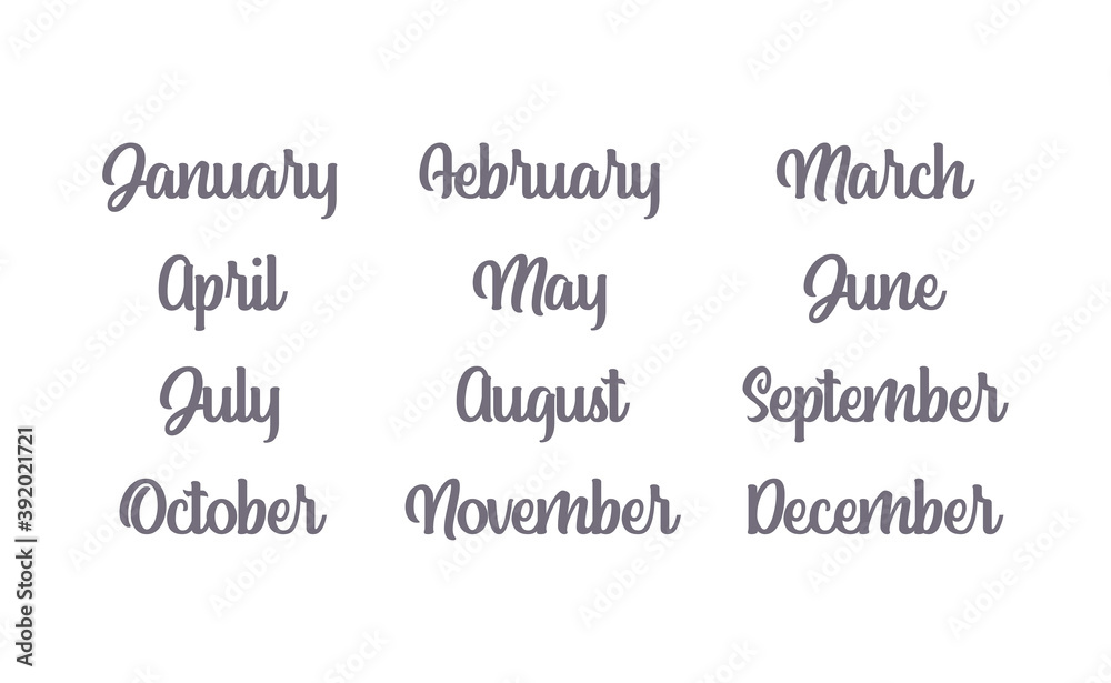 Handwritten names of months: December, January, February, March, April ...