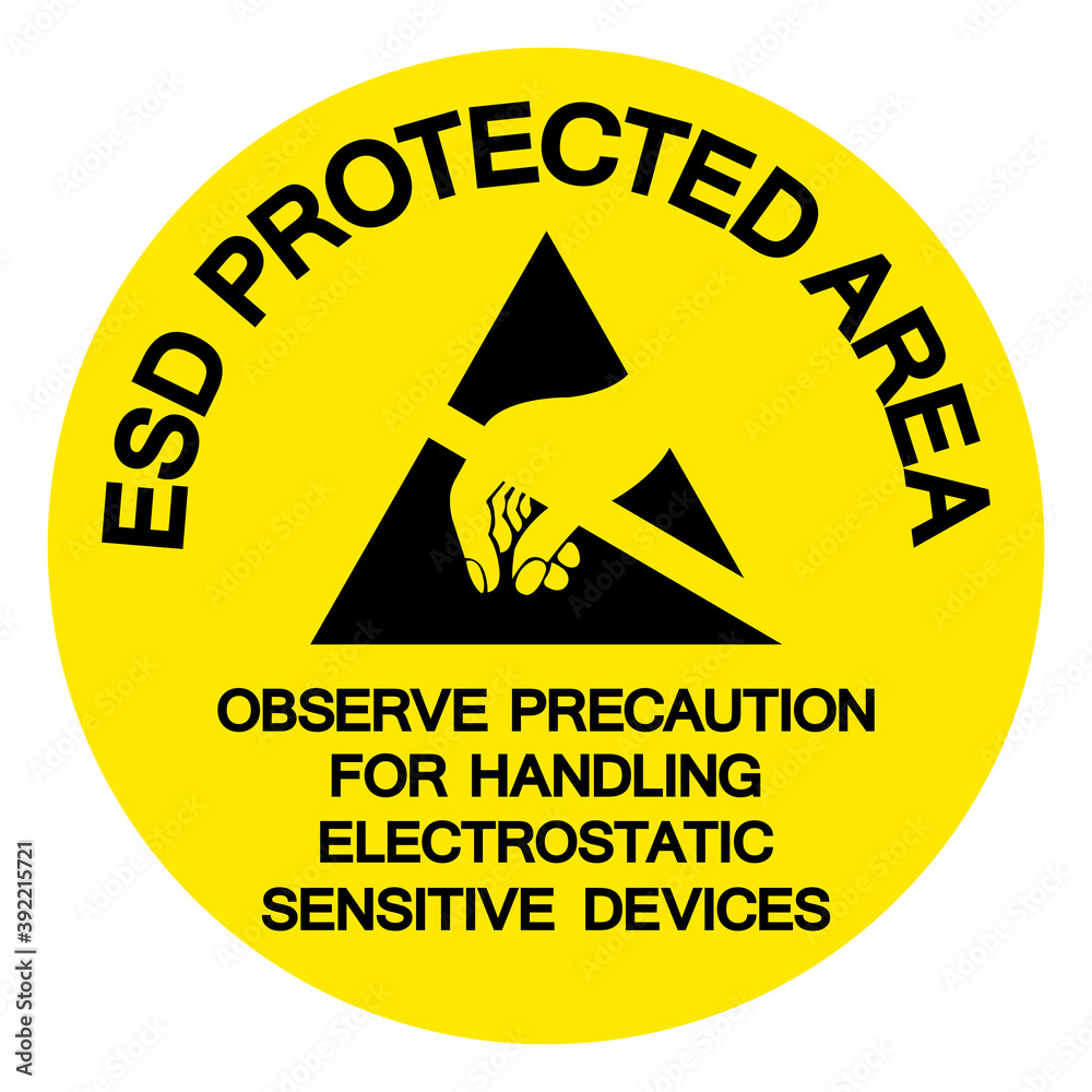 ESD Protection Area Observe Precaution For Handling Electrostatic ...