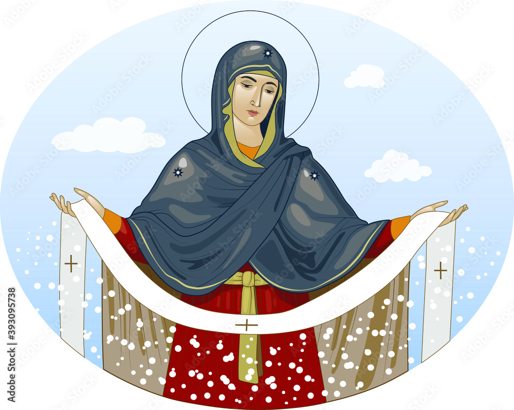 Protection of the Most Holy Mother of God. Holy Virgin. Holy Theotokos ...