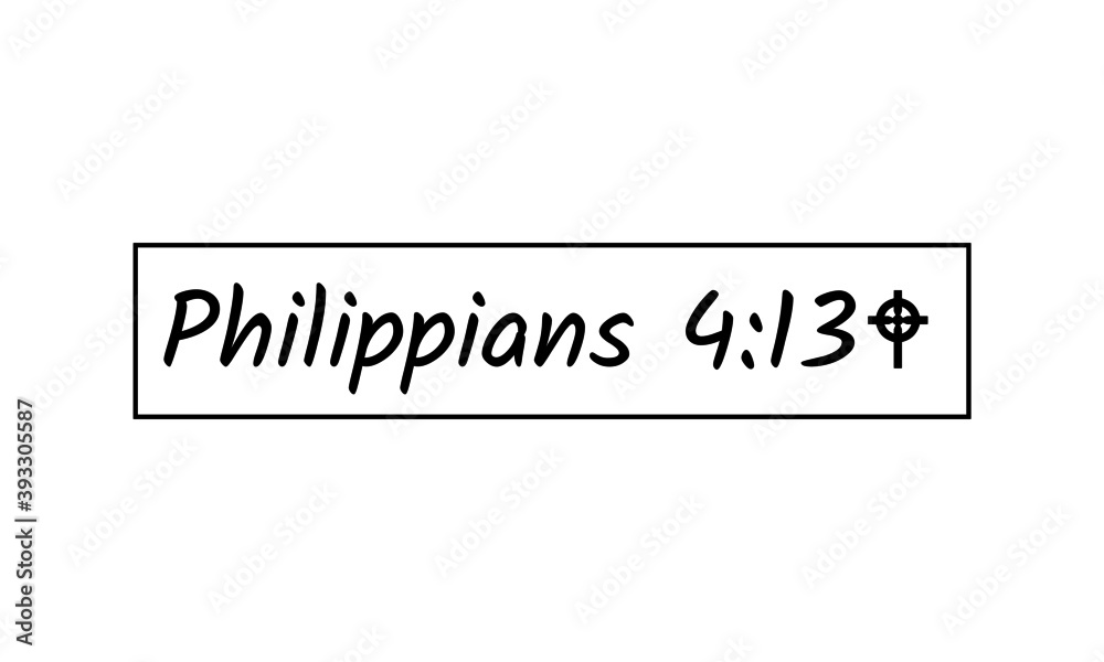 Philippians 4:13, Bible Verse Design, Typography for print or use as ...
