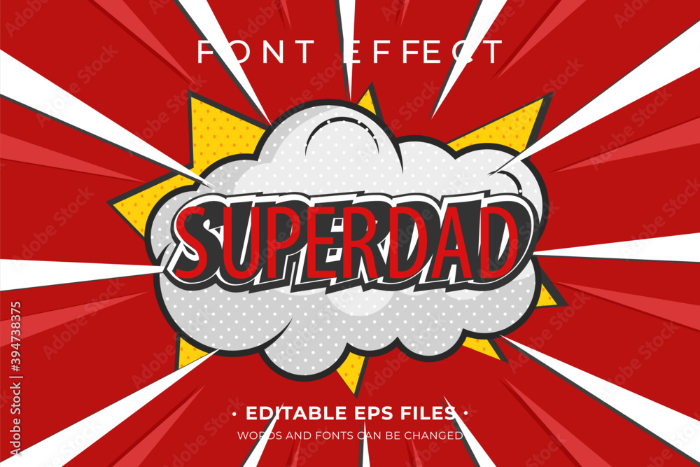 Superdad text effect.Editable comic style font effect vector template ...