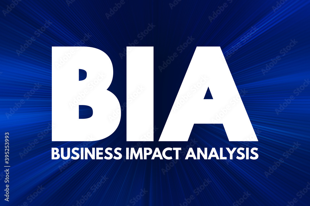 BIA - Business Impact Analysis acronym, concept background Stock ...