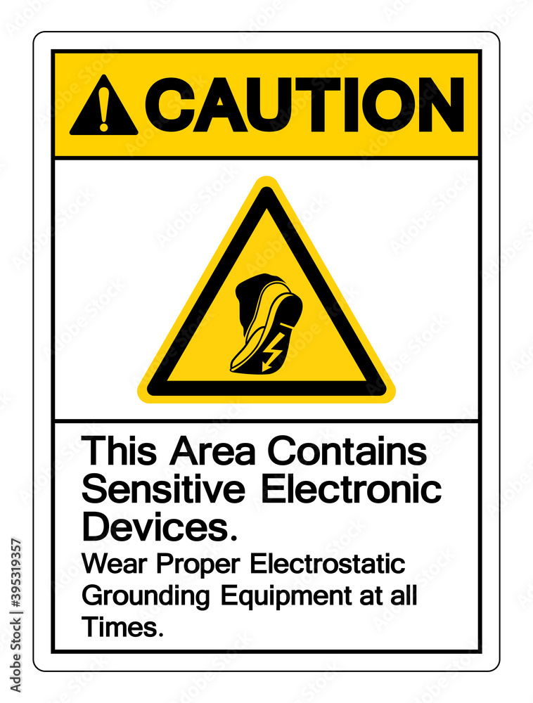 Caution This Area Contains Sensitive Electronic Devices Wear Proper ...