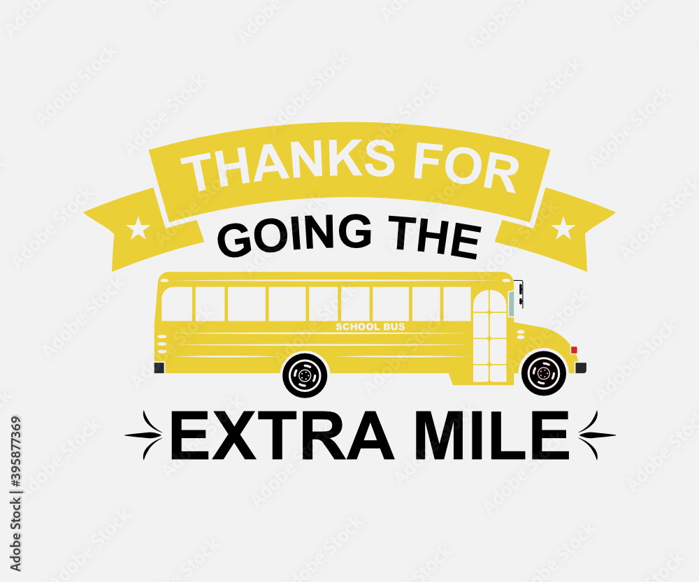 thanks for going the extra mile. Vintage typography design with school ...