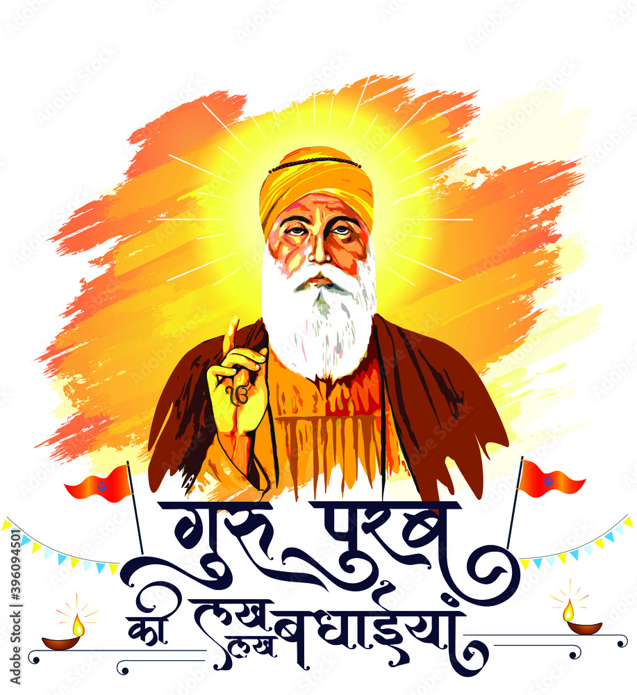 Guru Nanak Dev Ji, Gurupurab or Prakash Parv festival celebration ...