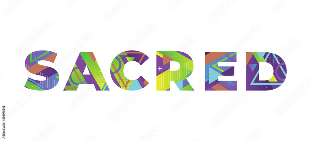 Sacred Concept Retro Colorful Word Art Illustration Stock Vector ...