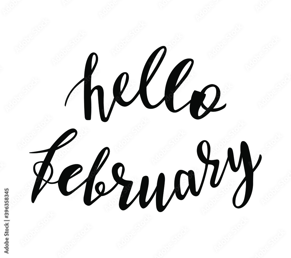 Hello February hand lettering vector, winter season quotes and phrases ...