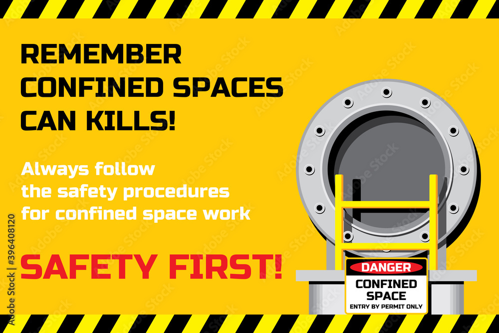 Safety awareness sticker design of confined space hazard for industry ...