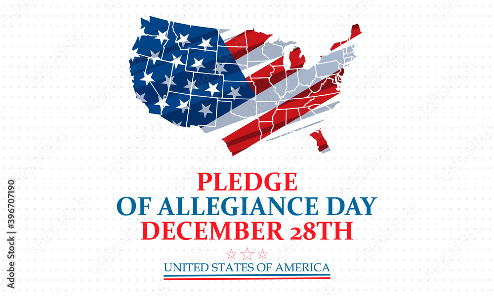 Pledge of Allegiance Day on December 28th commemorates the date ...