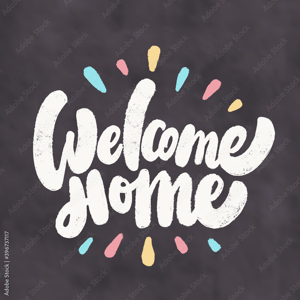 Welcome home. Vector chalkboard sign. Stock Vector | Adobe Stock