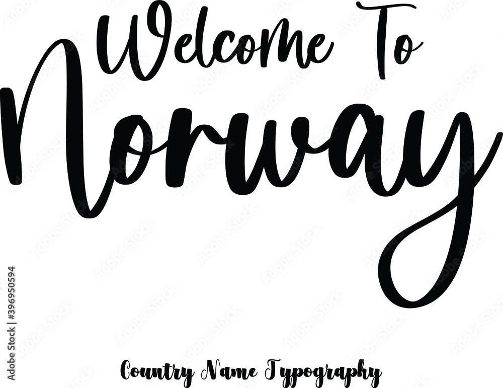 Vetor de Welcome To Norway Country Name Cursive Handwriting Typography ...