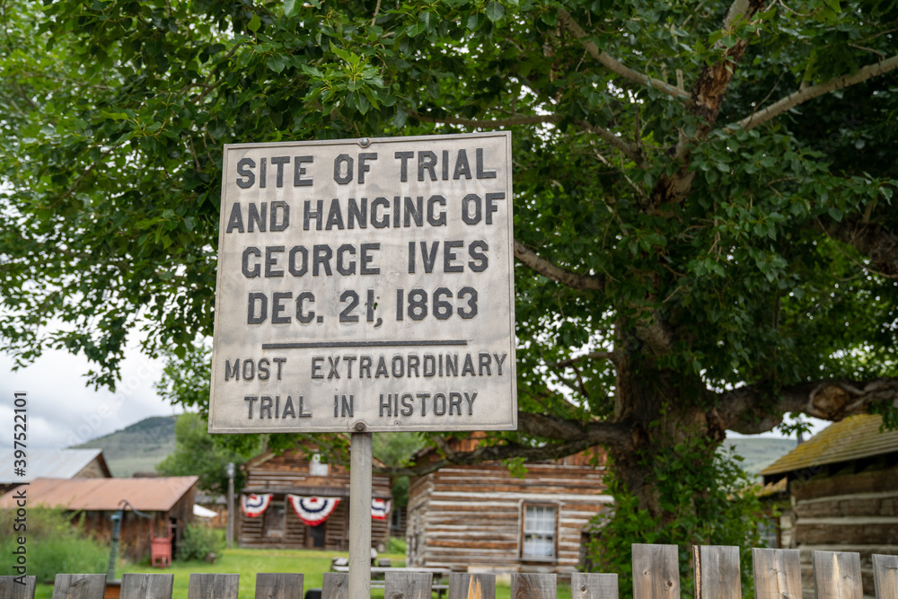 Nevada City, Montana - Sign noting the site of trial and hanging of ...