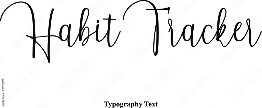 Habit Tracker Handwritten Cursive Typography Text Phrase Stock Vector ...