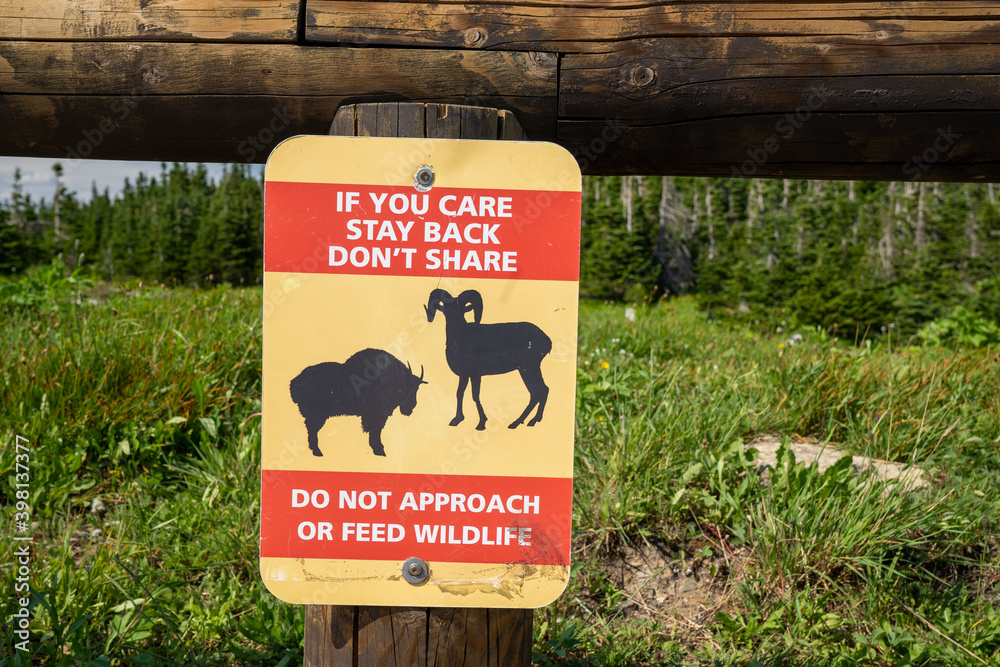 Sign reminding tourists and hikers to stay back and not approach ...