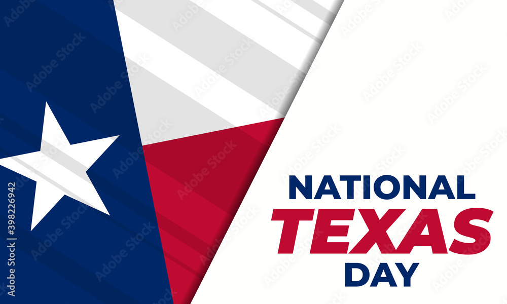 National Texas Day. February 1. National Texas Day recognizes the Lone ...