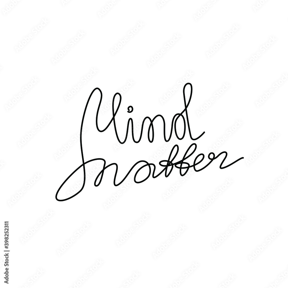 Mind matter hand lettering, continuous line drawing, small tattoo ...