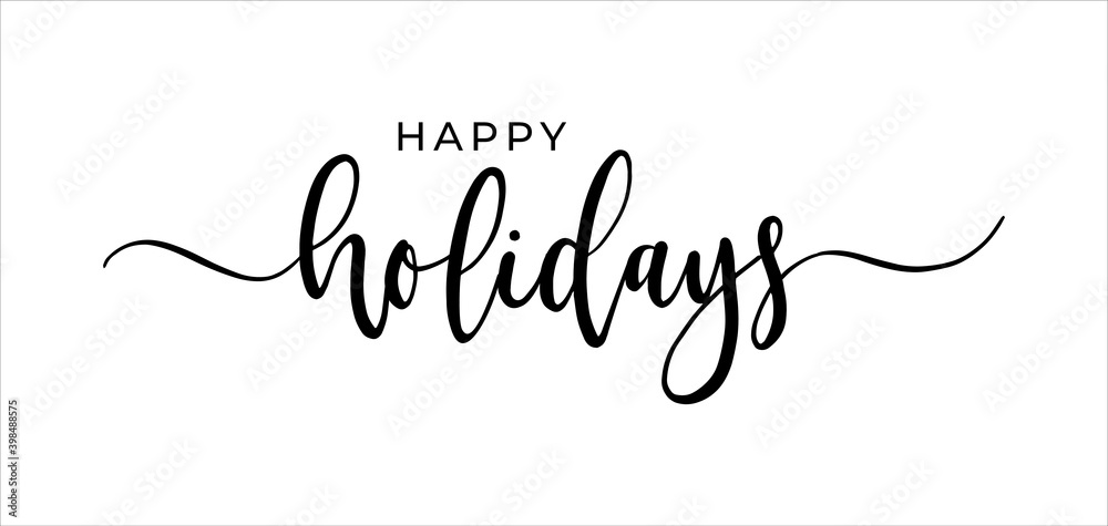 Happy Holidays Vector Brush Calligraphy Banner. Hand Drawn Lettering ...