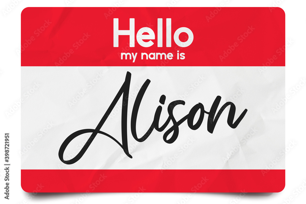 Hello my name is Alison Stock Photo | Adobe Stock