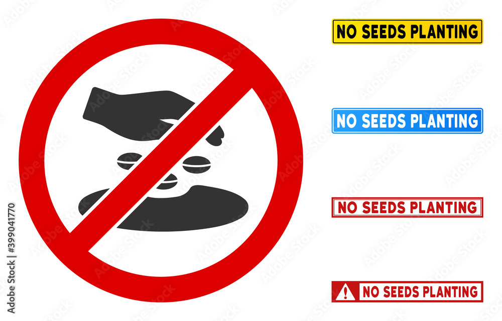 No Seeds Planting sign with phrases in rectangle frames. Illustration ...