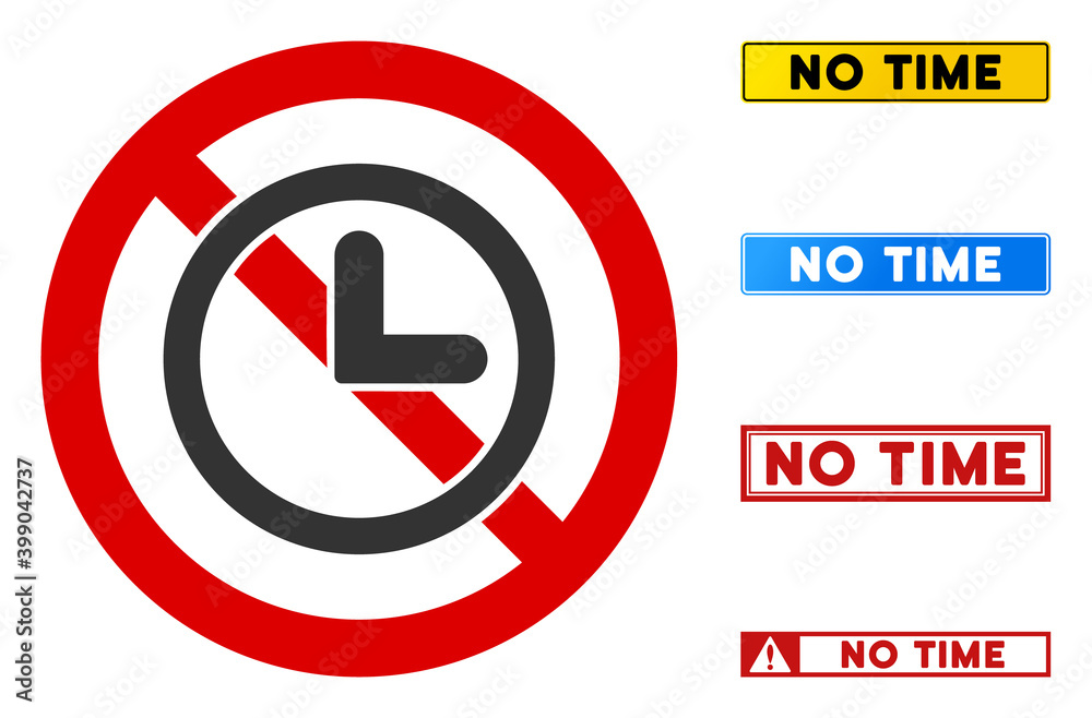 Vecteur Stock No Time sign with messages in rectangle frames ...