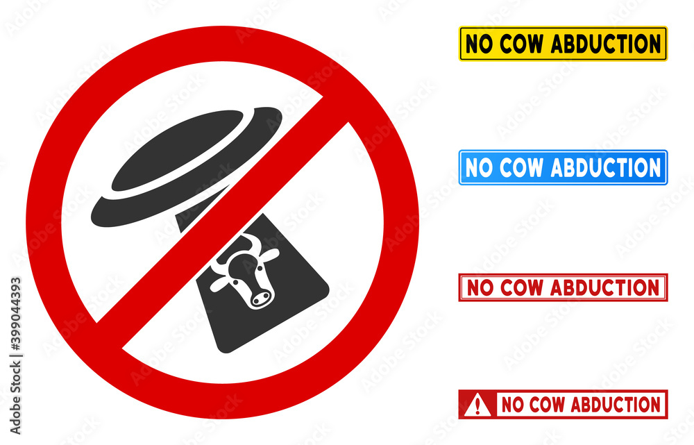 No Cow Abduction sign with words in rectangle frames. Illustration ...