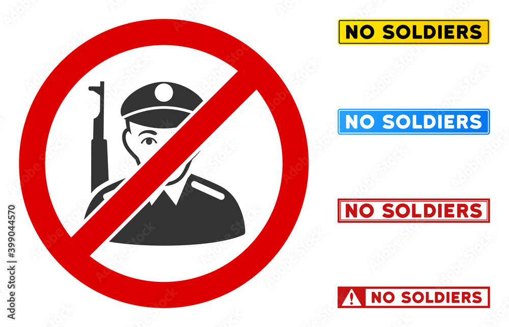 No Soldier sign with captions in rectangle frames. Illustration style ...