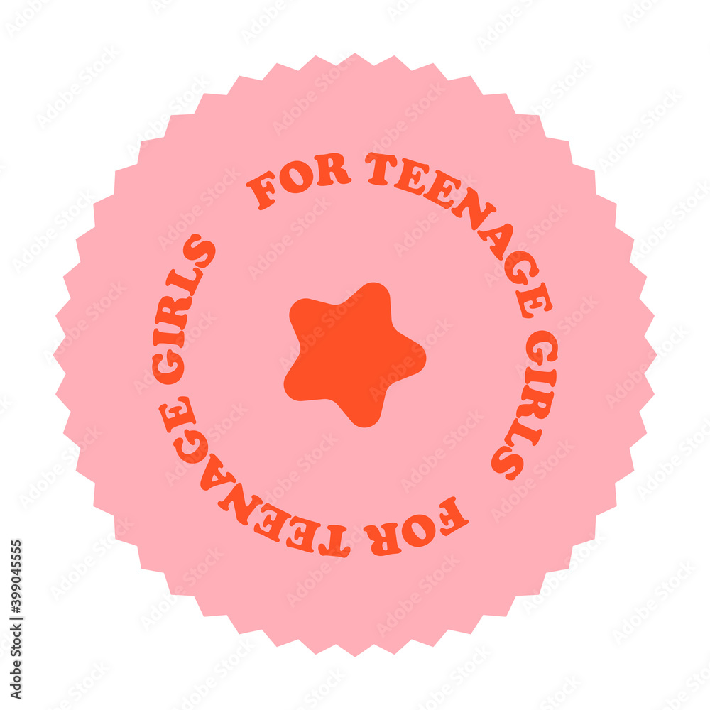 For teenage girls. Round sticker, stamp, label for sales, signage ...