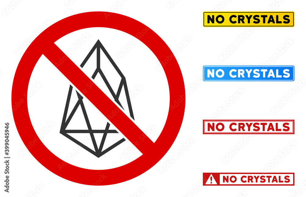No Crystal sign with phrases in rectangular frames. Illustration style ...