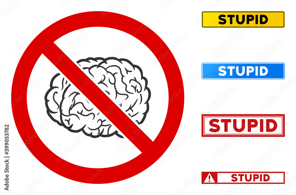 No Brain sign with phrases in rectangle frames. Illustration style is a ...