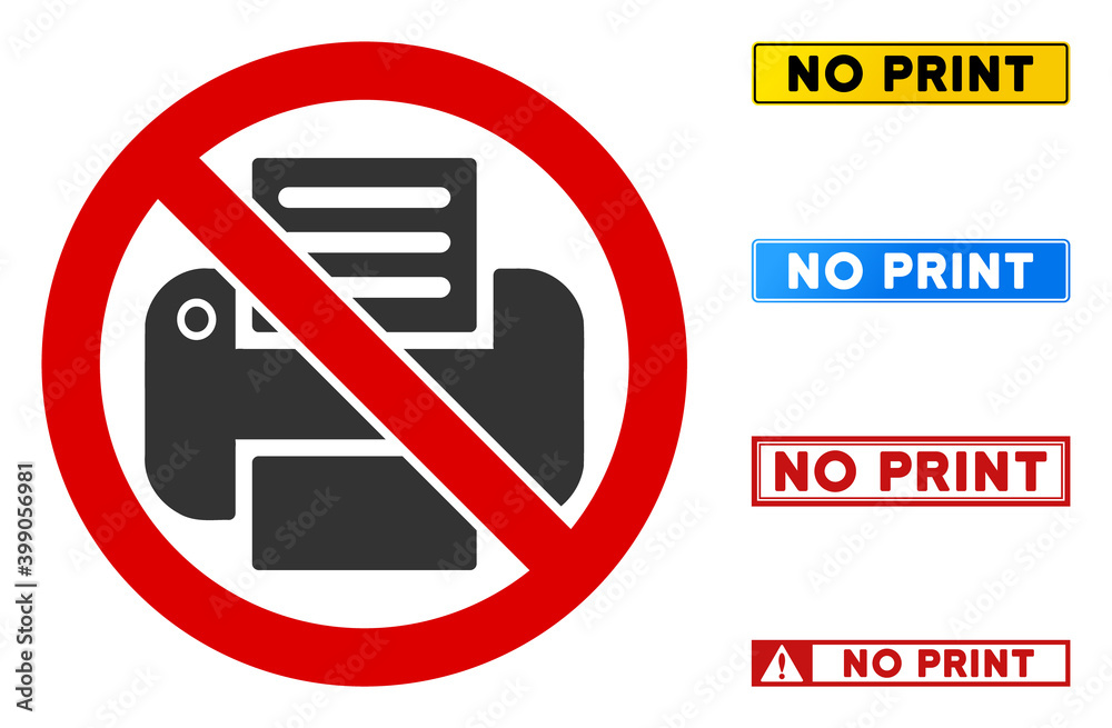 No Print sign with phrases in rectangle frames. Illustration style is a ...