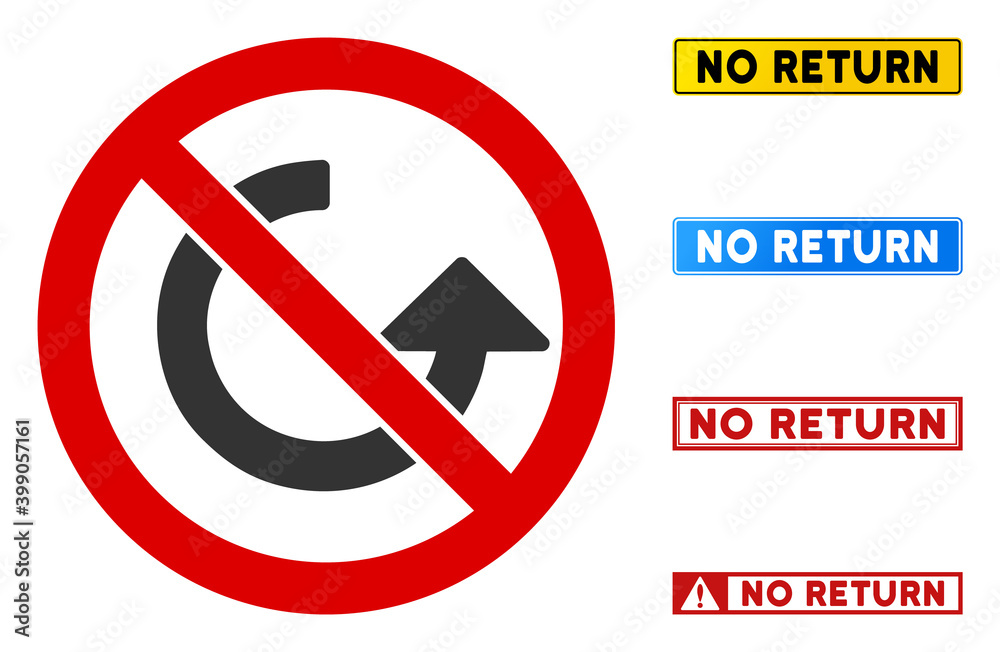 No Return sign with texts in rectangular frames. Illustration style is ...