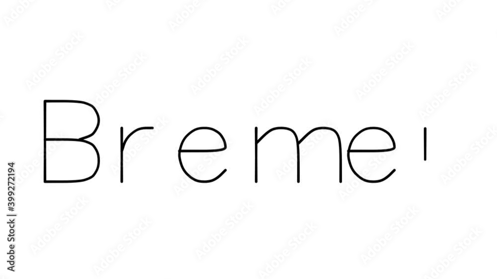 Bremen Handwritten Text Animation in Various Sans-Serif Fonts and ...