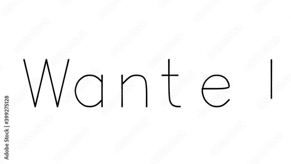 Wanted Handwritten Text Animation in Various Sans-Serif Fonts and ...