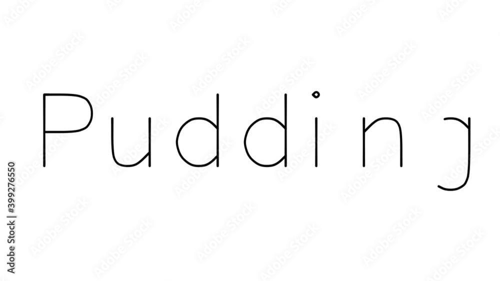 Pudding Handwritten Text Animation in Various Sans-Serif Fonts and ...