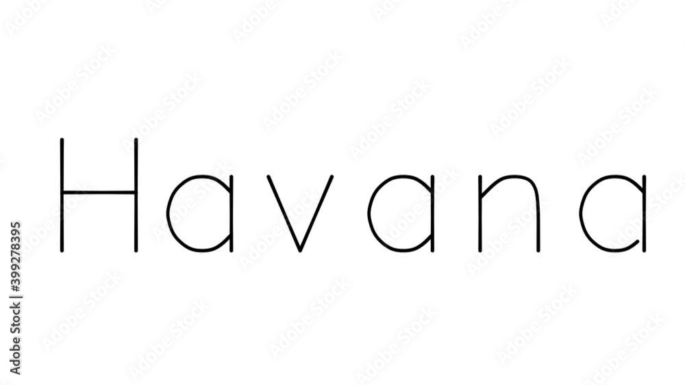Havana Handwritten Text Animation in Various Sans-Serif Fonts and ...