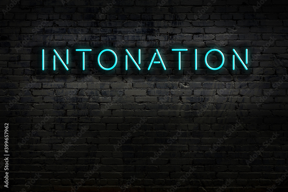 Neon sign. Word intonation against brick wall. Night view Illustration ...