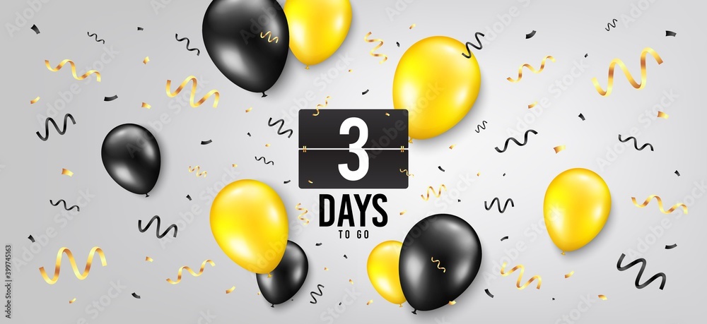 Three days left icon. Countdown scoreboard timer. Balloon confetti ...