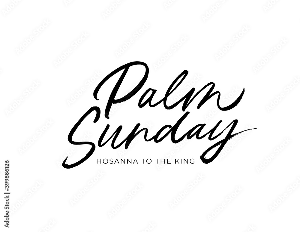 A Christian Palm Sunday religious holiday lettering. Hand drawn vector ...