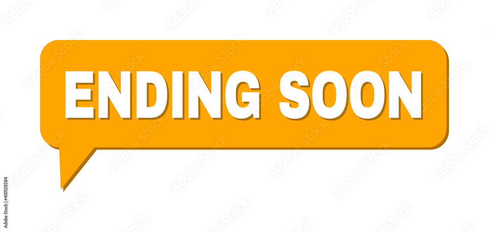 Speech ENDING SOON Colored Bubble Frame. ENDING SOON text is located ...