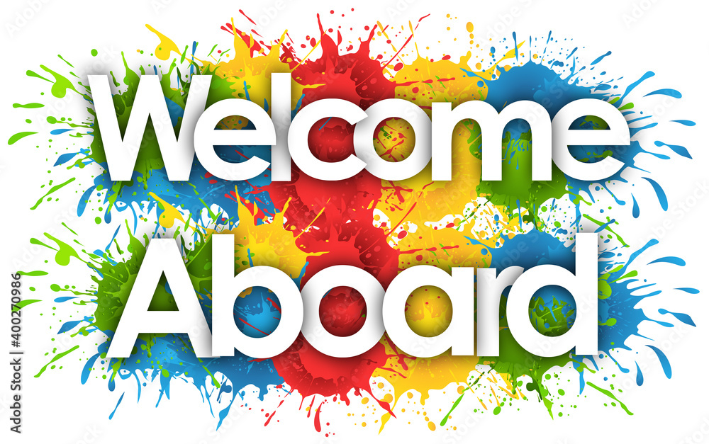 welcome aboard in splash’s background Stock Illustration | Adobe Stock