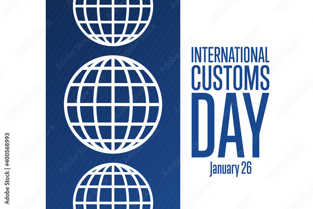 International Customs Day. 26 January. Holiday concept. Template for ...