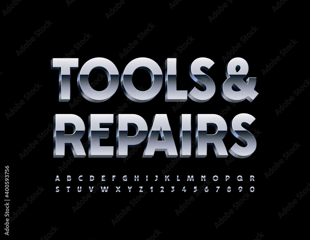 Vector industrial sign Tools and Repair. Metall 3D Font. Reflective ...
