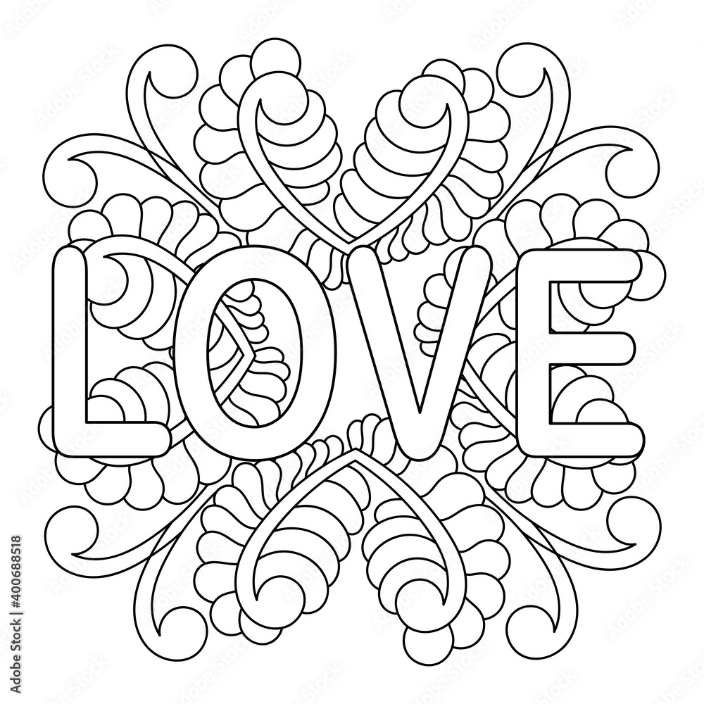 Word Love and mandala for coloring book. Coloring page for adult and ...