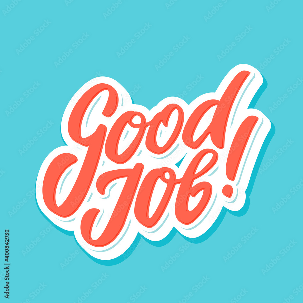 Good Job banner. Vector hand drawn lettering. Stock Vector | Adobe Stock